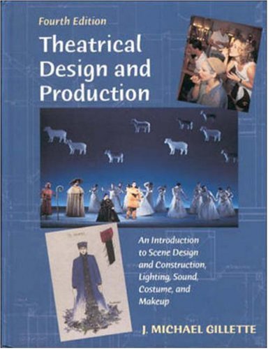 Theatrical Design and Production: An Introduction